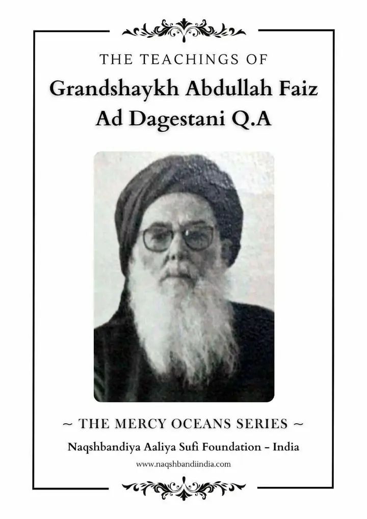 Mawlana Shaykh Abdullah al Faïzi ad Daghestani 🌹 Qs – Mawlana Shaikh ...